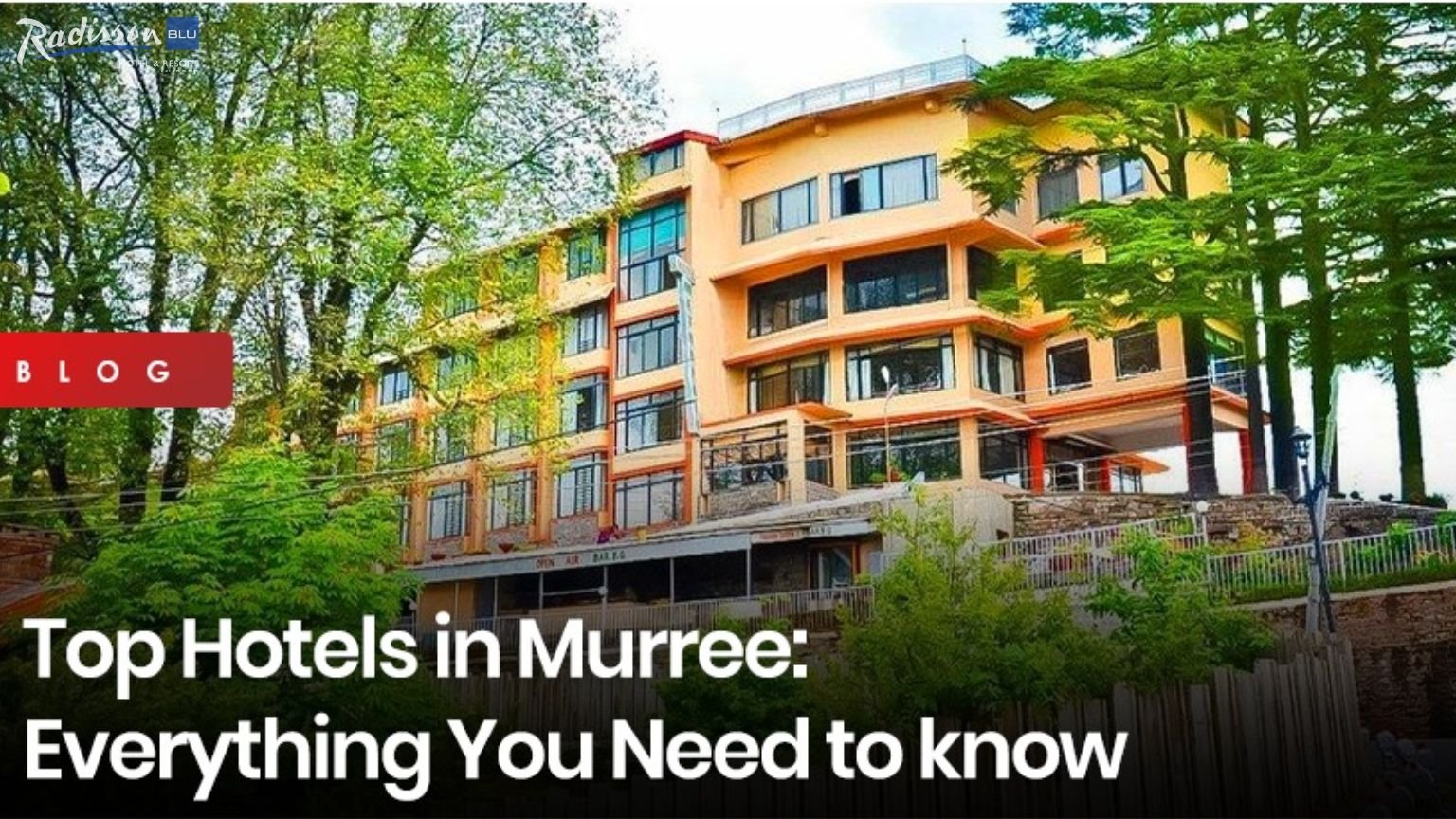 Top 11 Best Hotels in Murree | For Familes and Couples